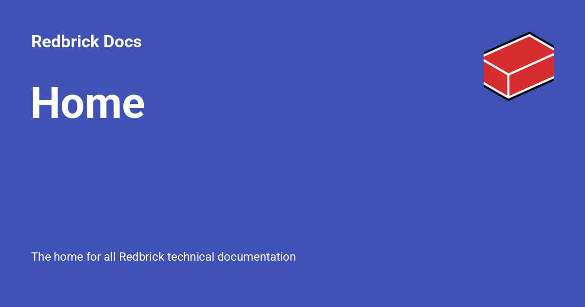 Home - Redbrick Docs