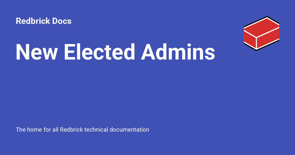 New Elected Admins - Redbrick Docs