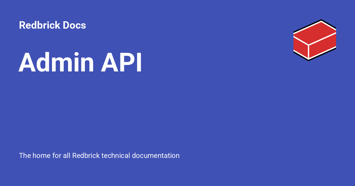 Admin API - Redbrick Docs