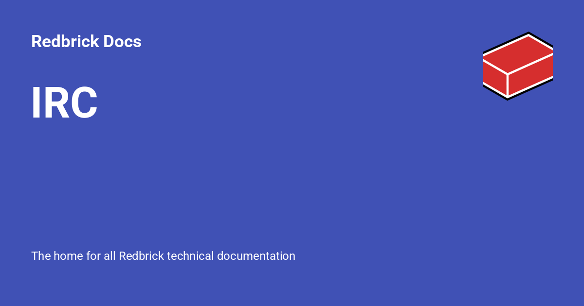 IRC - Redbrick Docs